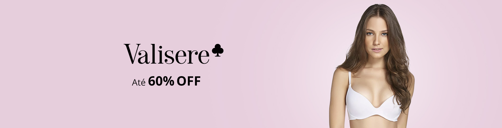 Valisere: moda íntima com até 50% de desconto | OFF Premium